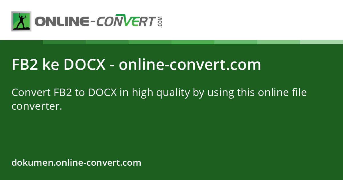 FB2 ke DOCX - online-convert.com